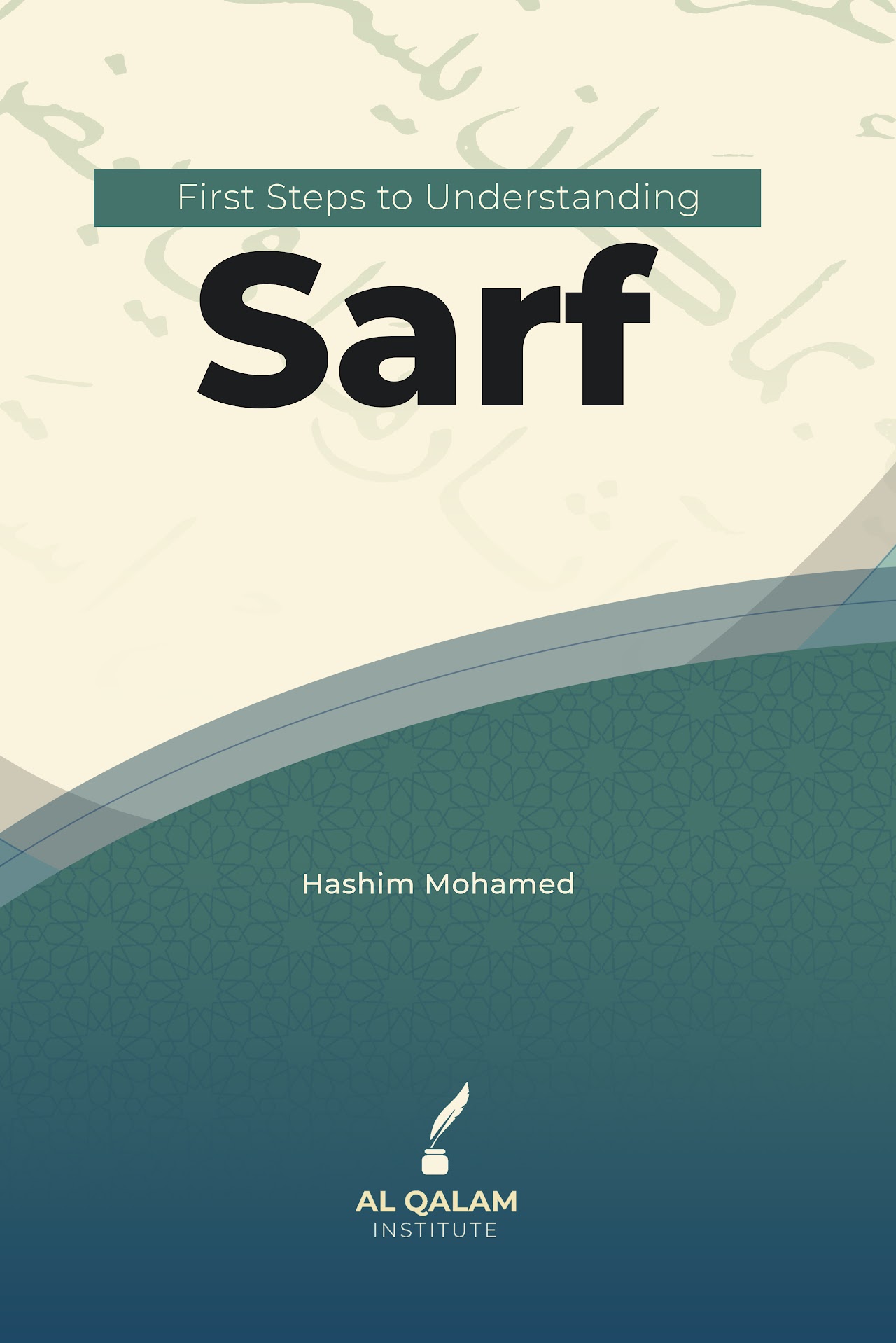 First Steps to Understanding Sarf – Dar al-Ulum, Oxford